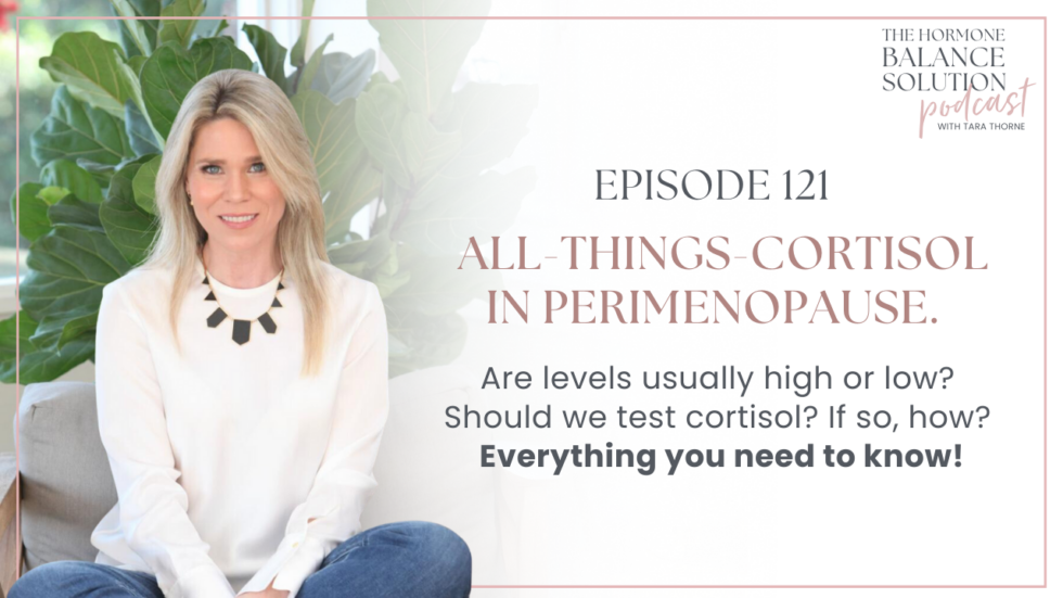 All-things-cortisol in perimenopause. Are levels usually high or low ...
